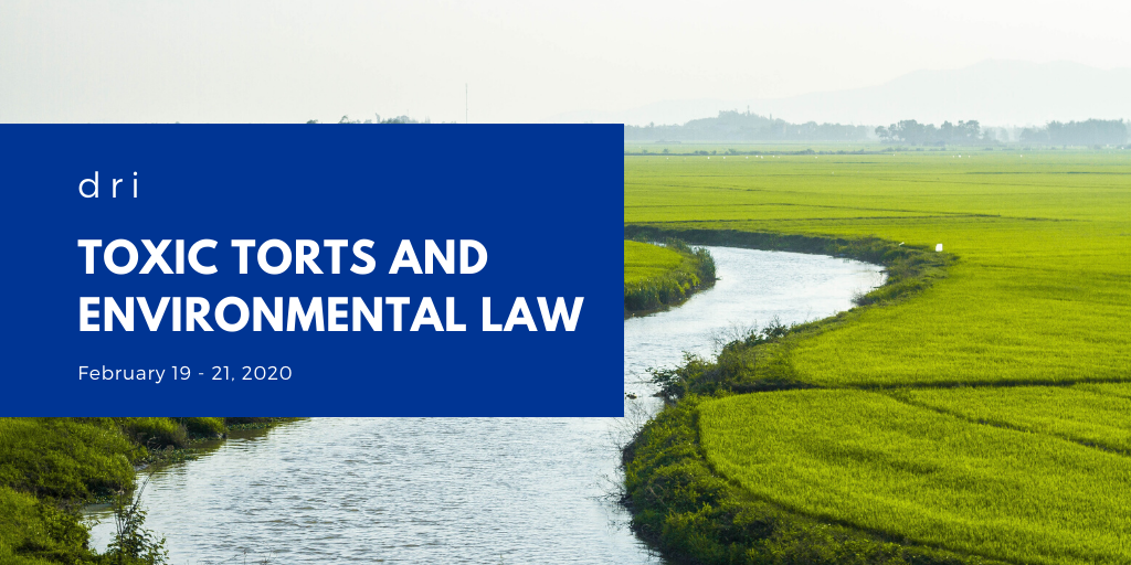 LMI Sponsoring DRI Toxic Torts and Environmental Law | Litigation ... LMI Sponsoring DRI Toxic Torts and Environmental Law | Litigation ...